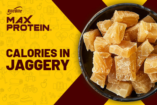 Calories in Jaggery - Nutritional Values & Healthy Benefits – RiteBite ...