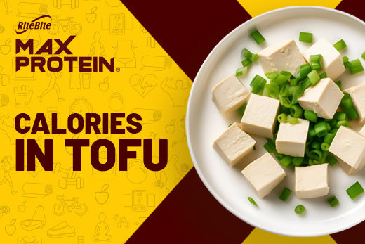 Calories in Tofu - Nutritional Values & Healthy Benefits – RiteBite Max ...