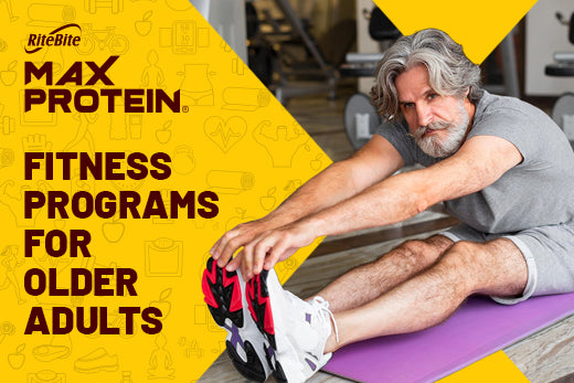Best Fitness Programs for Older Adults – RiteBite Max Protein