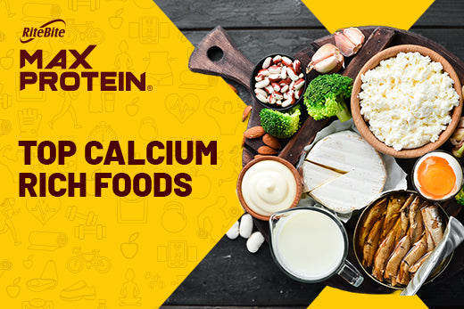 Top Calcium Rich Foods for Strong Bones & Teeth – RiteBite Max Protein