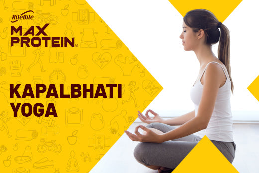 Kapalbhati Yoga - Steps & Benefits of Kapalbhati Yoga – RiteBite Max ...